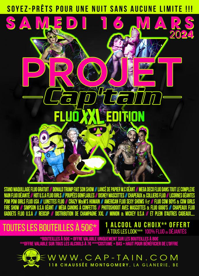 X Projet Cap'tain X ( Fluo XXL Edition ) | Complexe Cap'tain